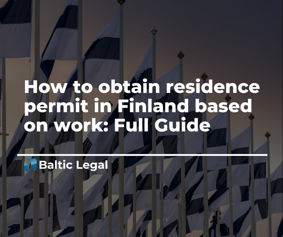 How to obtain residence permit in Finland based on work: Full Guide ...